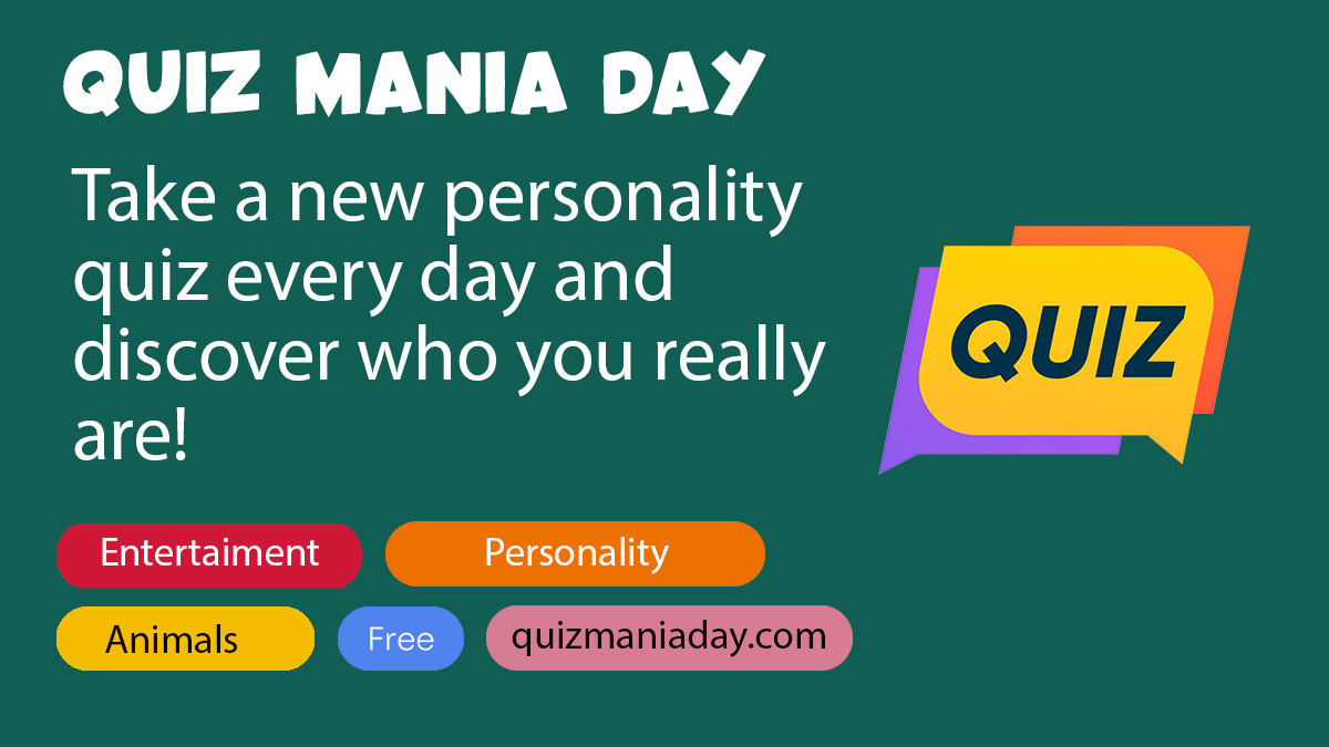 QuizMania Day - Discover Your True Personality with 60+ Fun Daily Quizzes